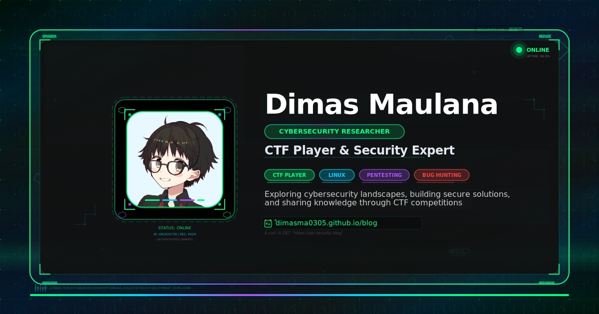 Dimas Maulana | Cybersecurity Researcher & CTF Player